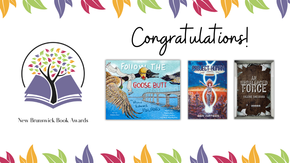 Shortlists announced for the New Brunswick Book Awards – The Canadian Children's Book Centre