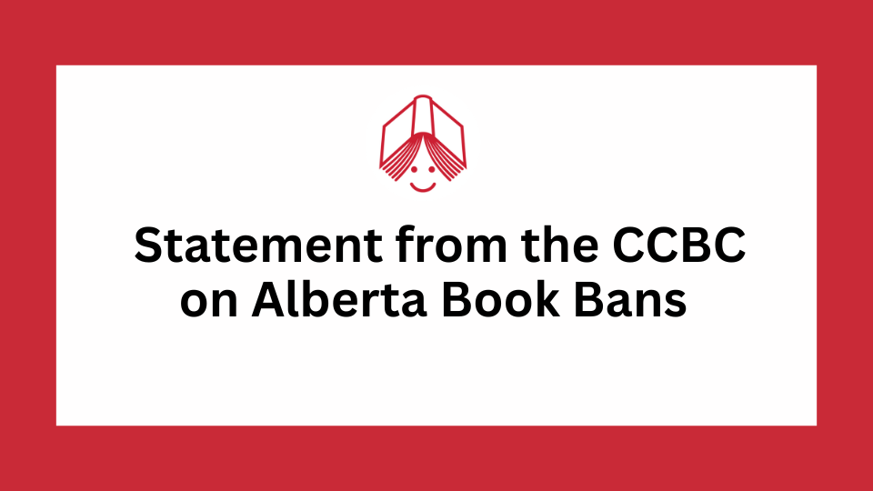 The Canadian Children’s Book Centre calls on the Government of Alberta – The Canadian Children's ...