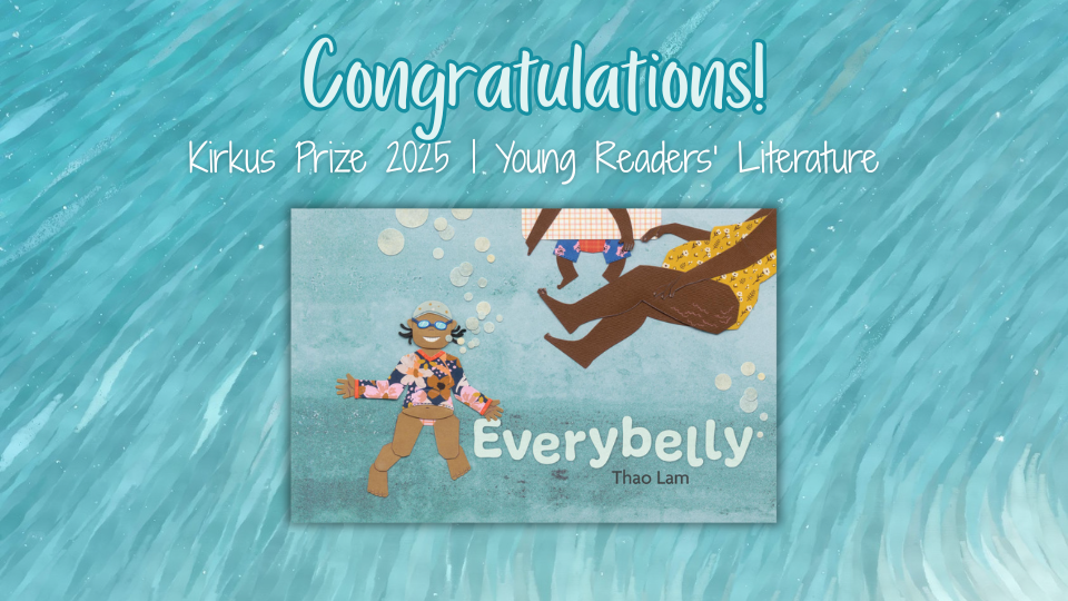 Thao Lam's Everybelly wins $50K Kirkus Prize – The Canadian Children's ...