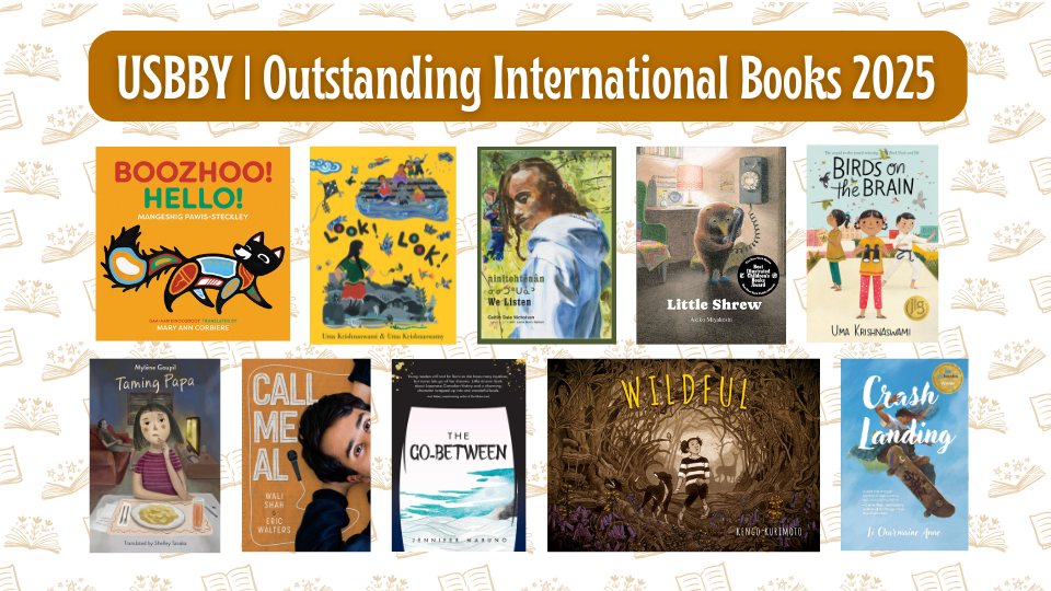 USBBY announces the 2025 Outstanding International Books List – The ...
