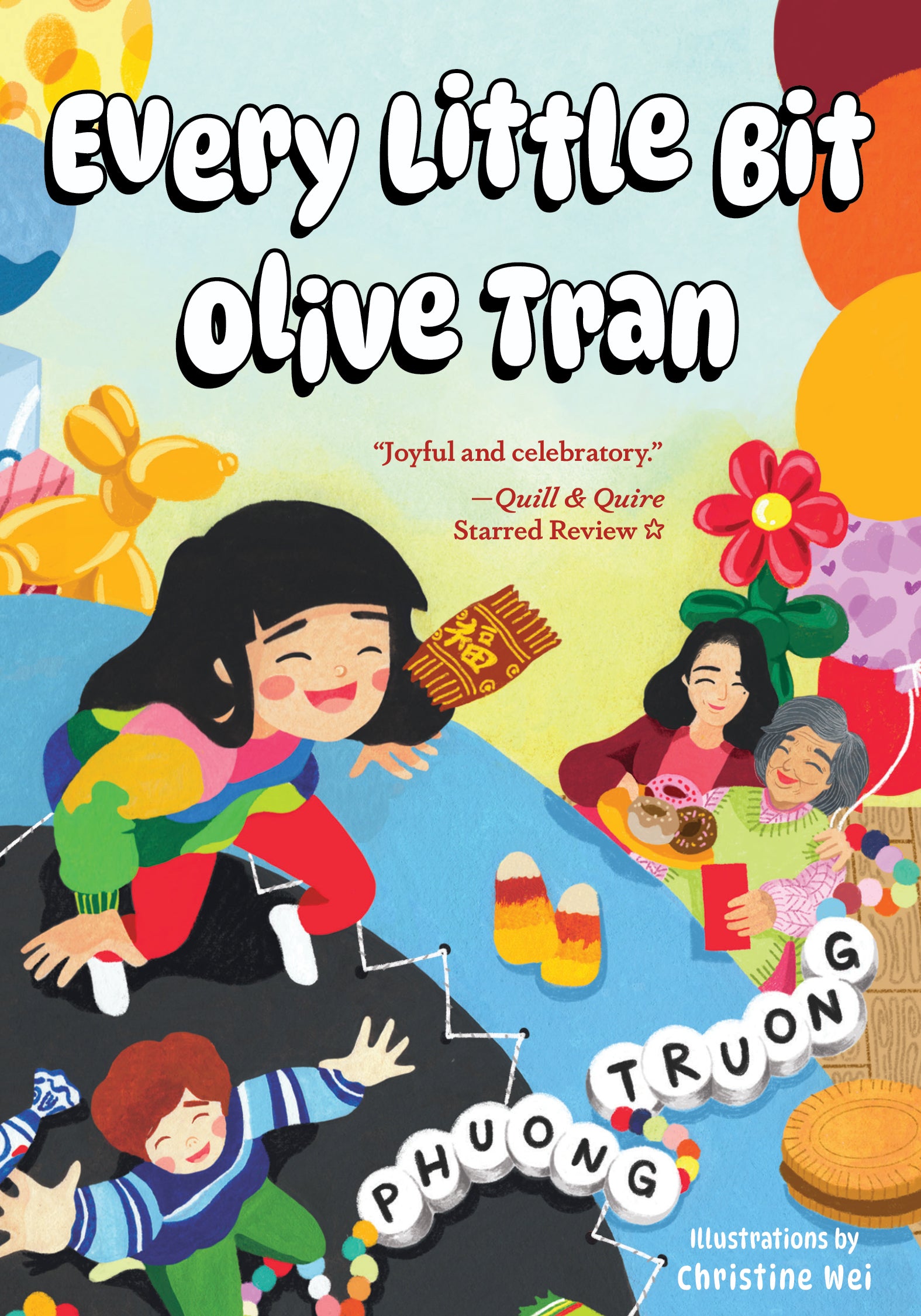 Every Little Bit Olive Tran – The Canadian Children's Book Centre
